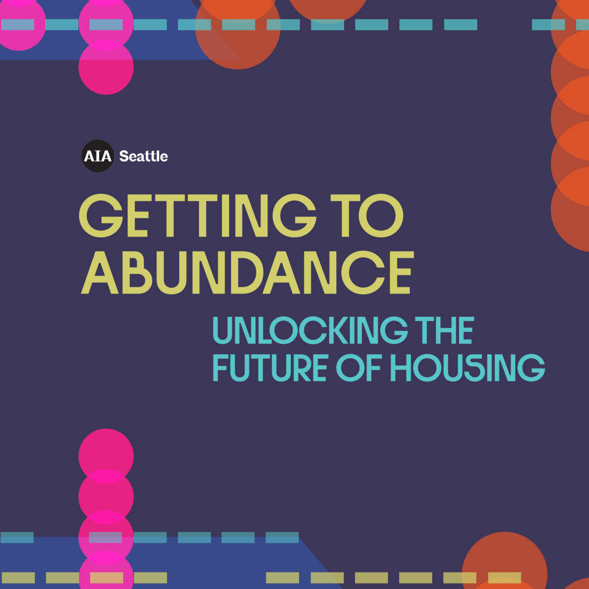 Events and Opportunities - AIA Seattle